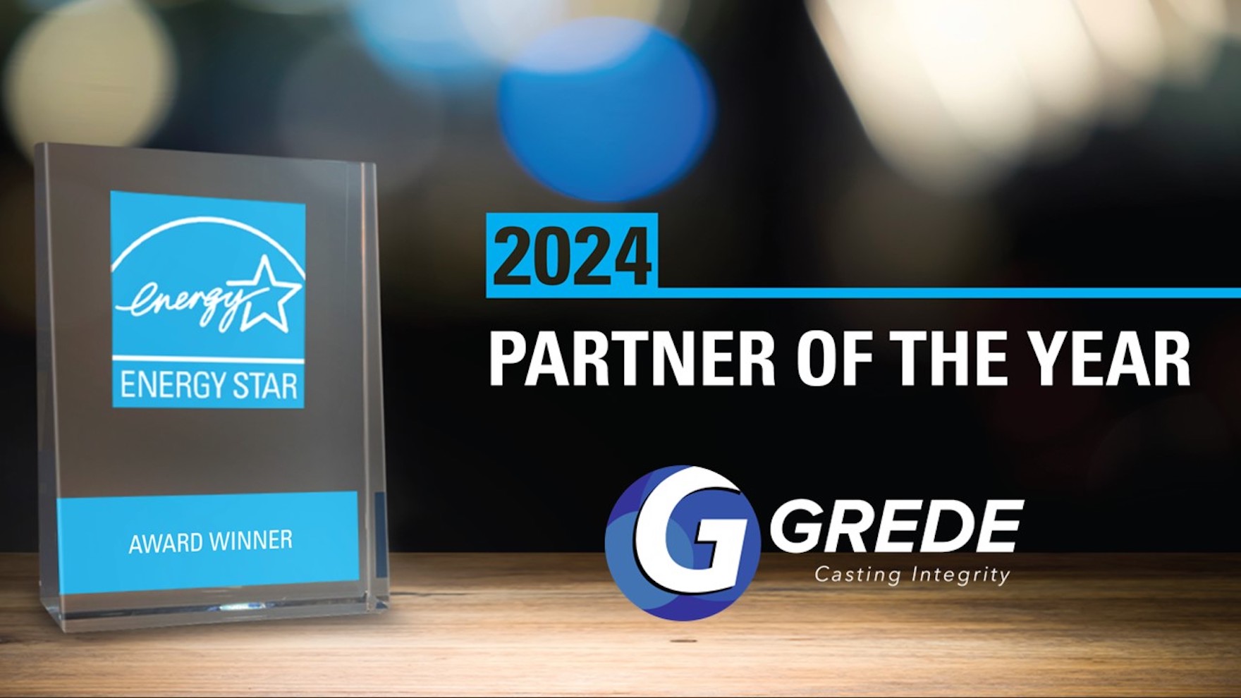 Grede Earns 2024 ENERGY STAR Partner of The Year Award - Grede