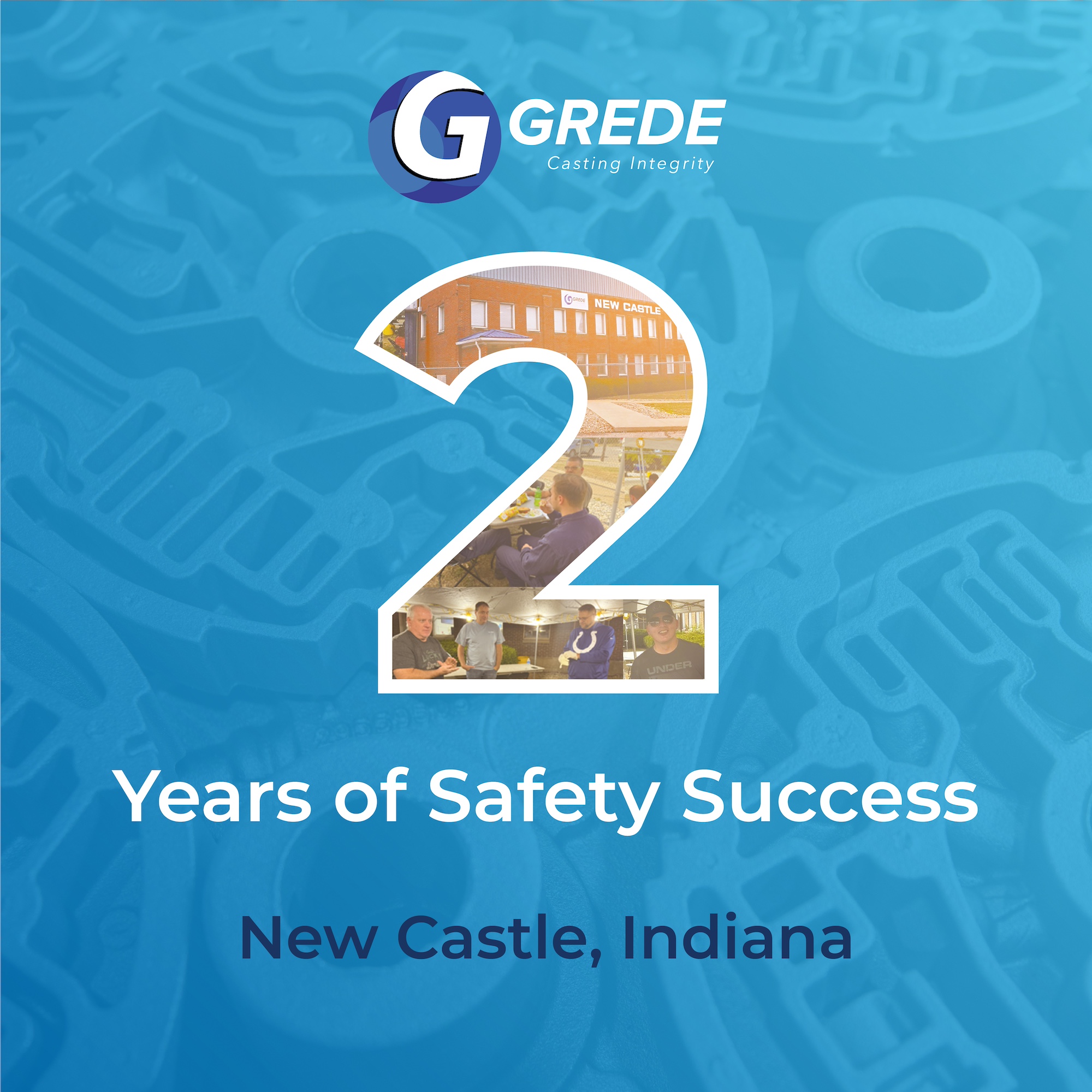New Castle Celebrates Two Years of Safety Success - Grede